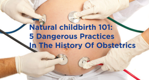 Natural Childbirth 101: 4 Questionable Practices In The History Of ...